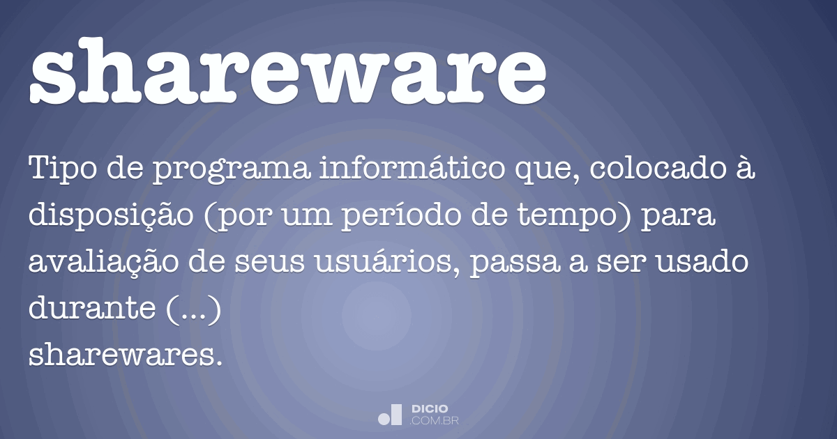 Shareware - Dicio, Dicionário Online de Português