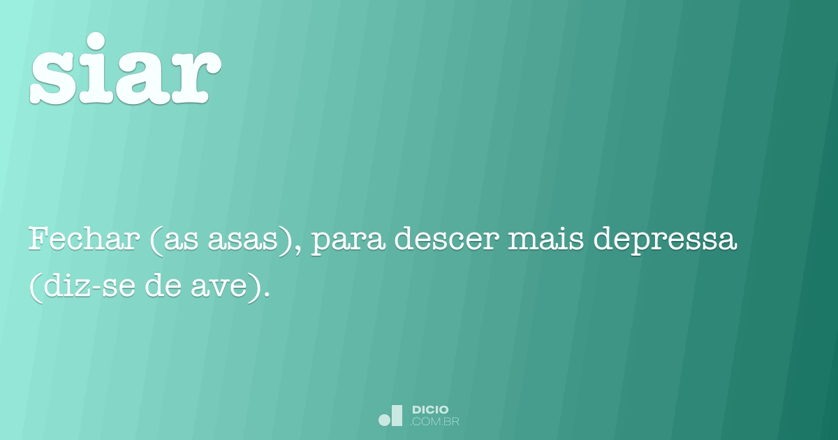 Siar - Dicio, Dicionário Online de Português