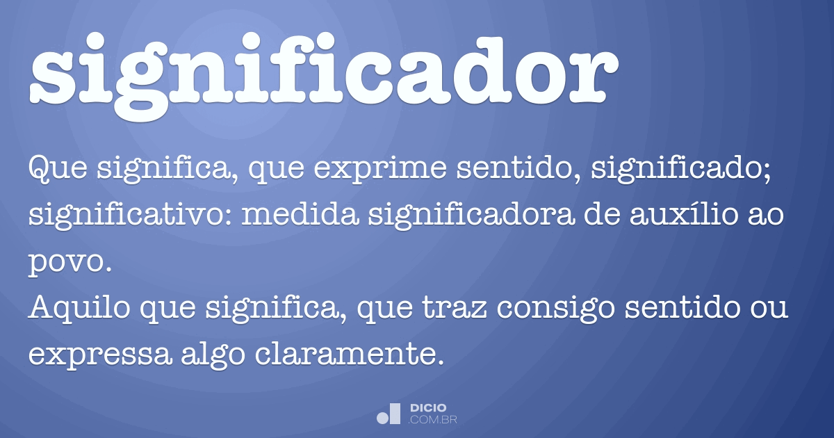 Significador - Dicio, Dicionário Online de Português