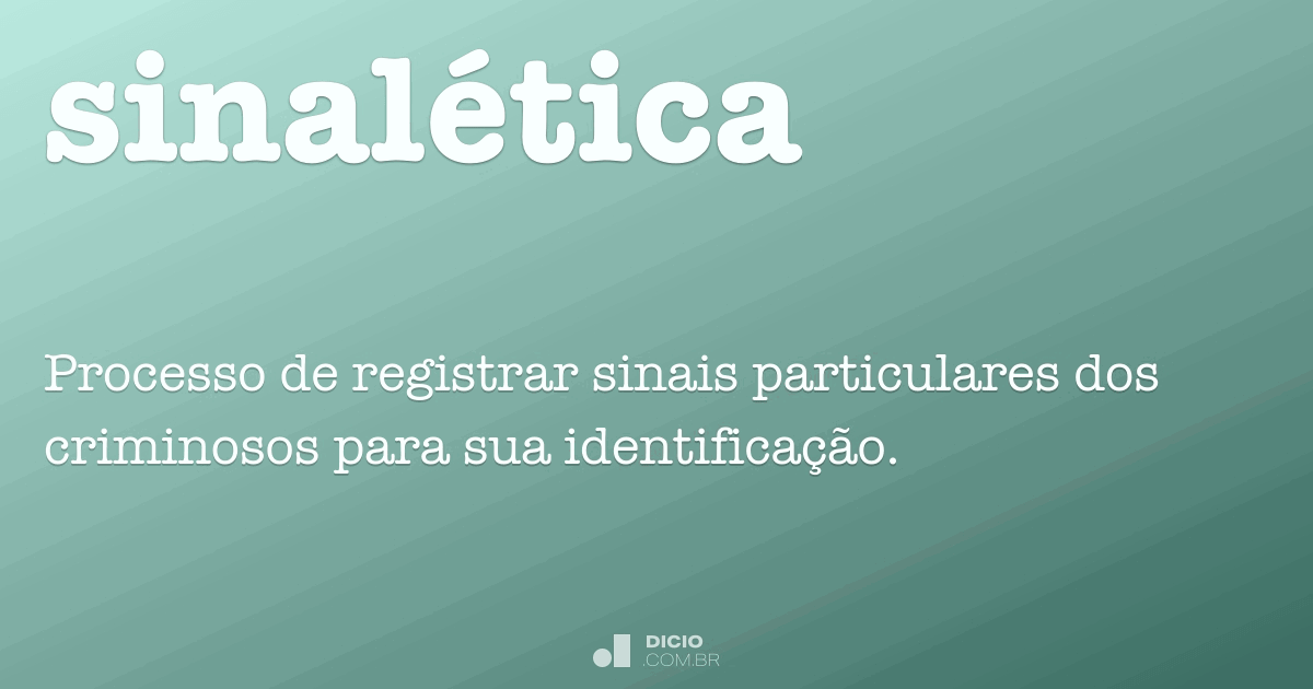 Sinalética - Dicio, Dicionário Online de Português