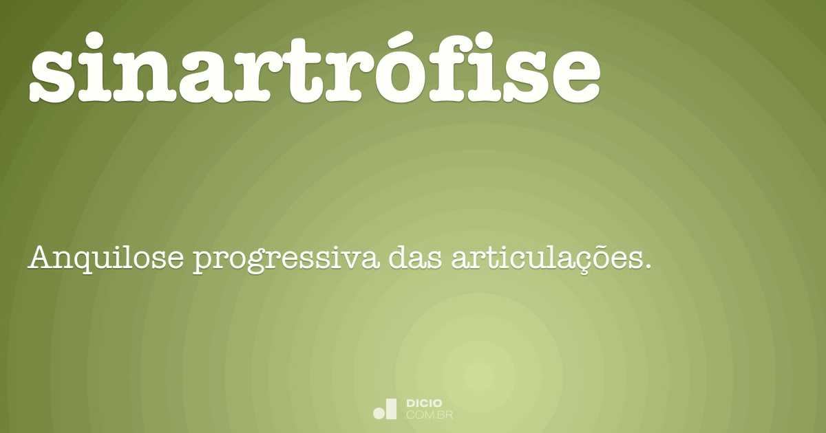 Sinartrófise - Dicio, Dicionário Online de Português