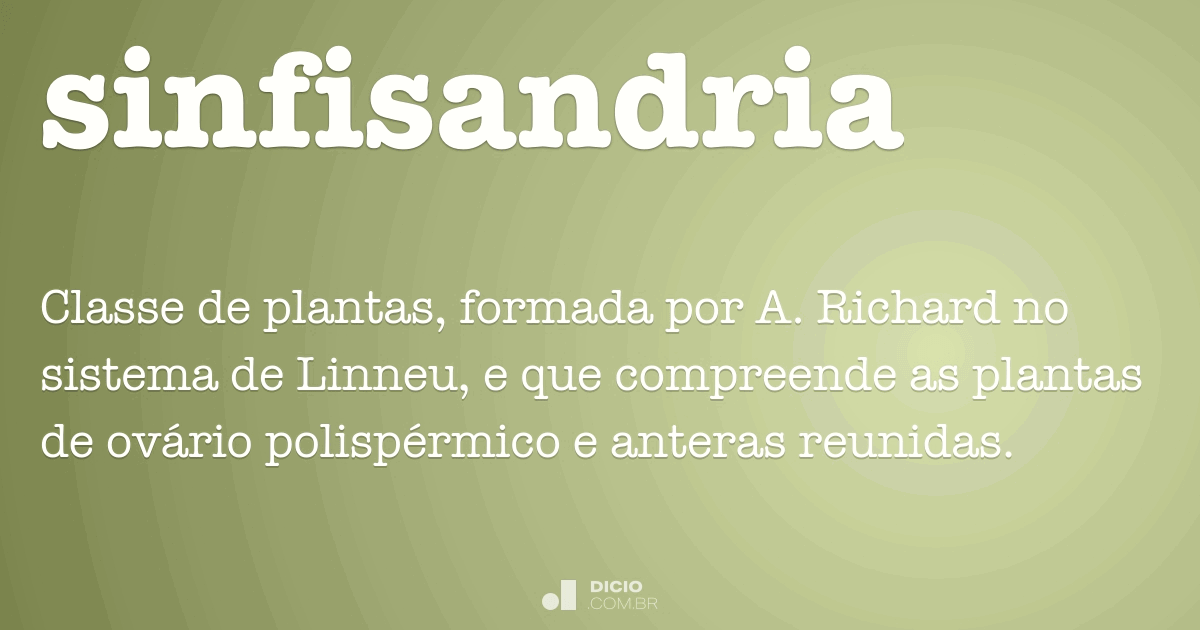 Sinfisandria - Dicio, Dicionário Online de Português