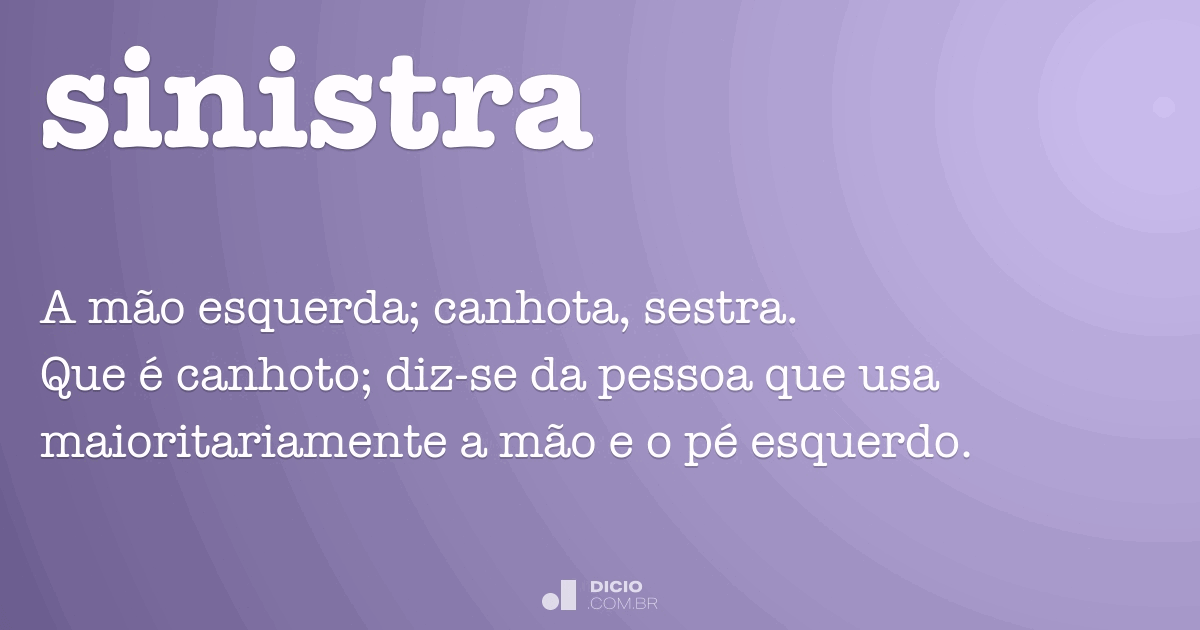Sinistra - Dicio, Dicionário Online de Português