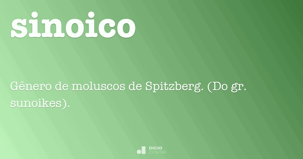 Sinoico - Dicio, Dicionário Online de Português