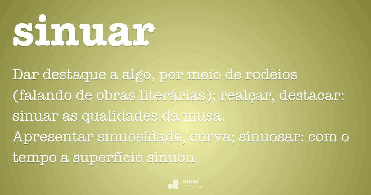 Sinuar - Dicio, Dicionário Online de Português