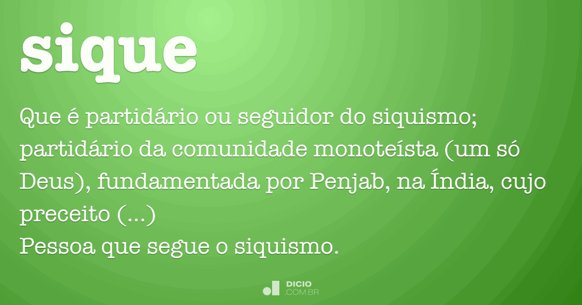 Sique - Dicio, Dicionário Online de Português