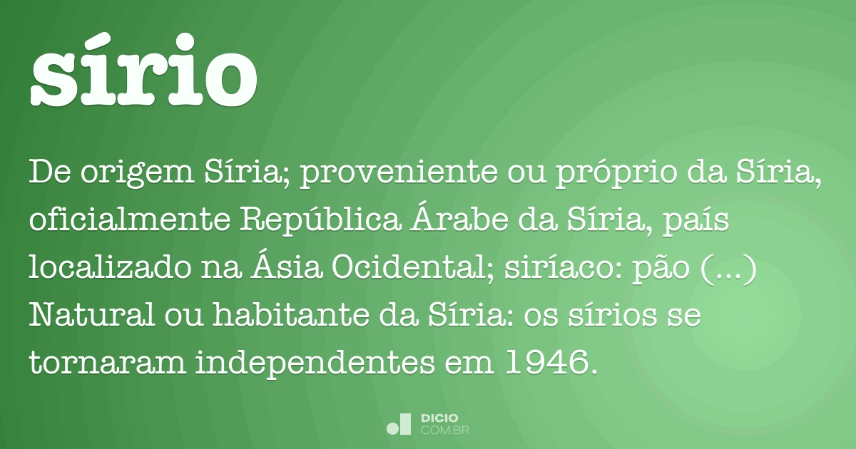 Sírio - Dicio, Dicionário Online de Português