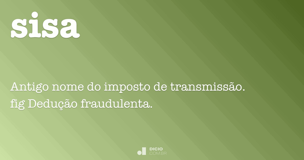 Sisa - Dicio, Dicionário Online de Português