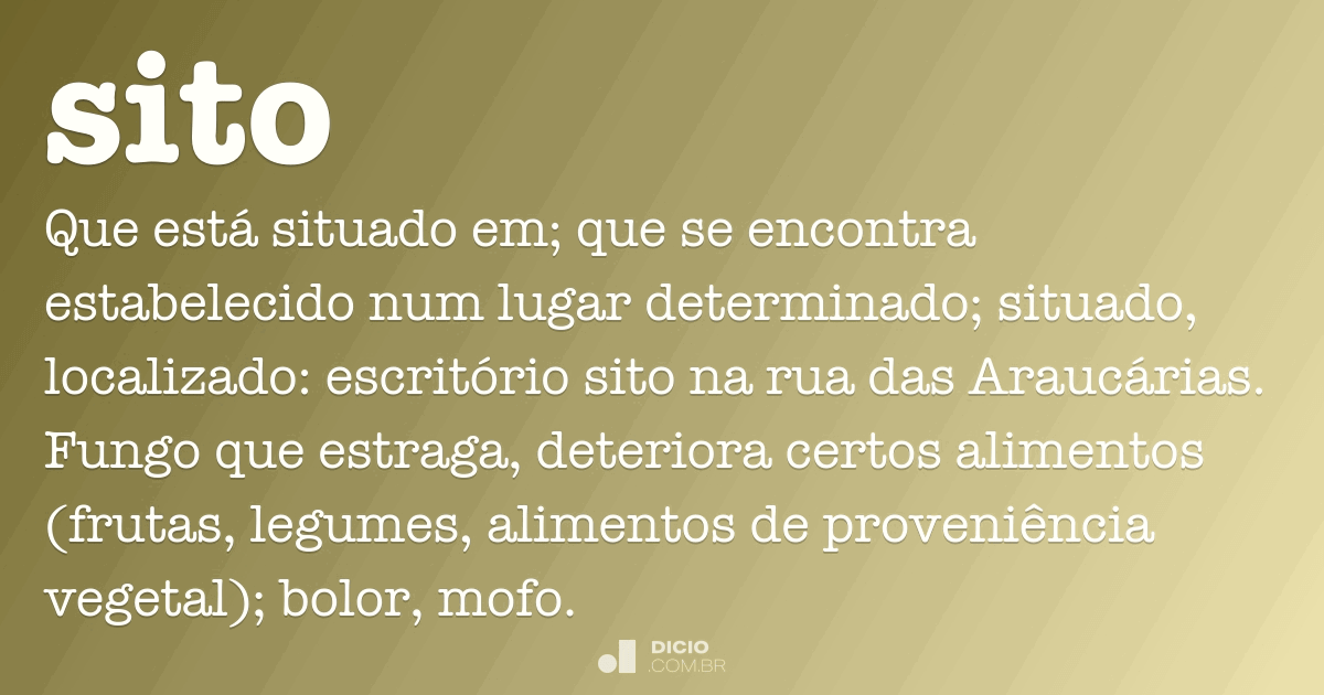 Sito - Dicio, Dicionário Online de Português