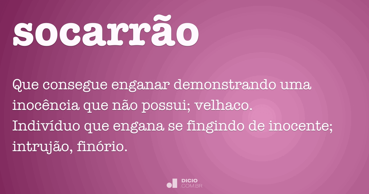 Socarrão - Dicio, Dicionário Online de Português