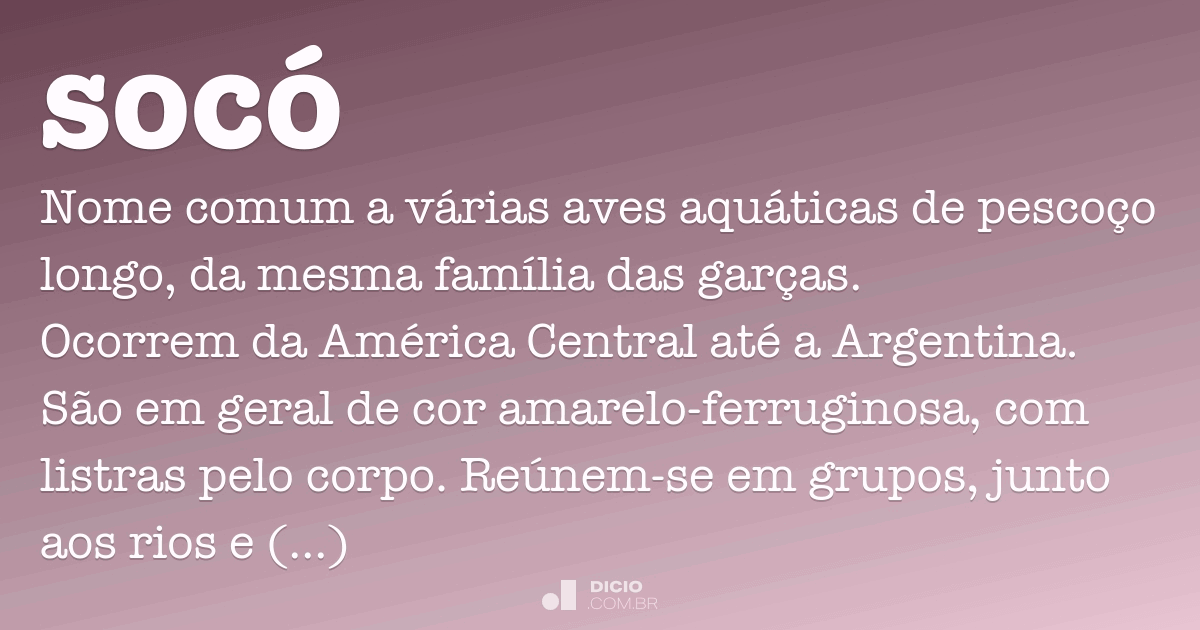 Socó - Dicio, Dicionário Online de Português