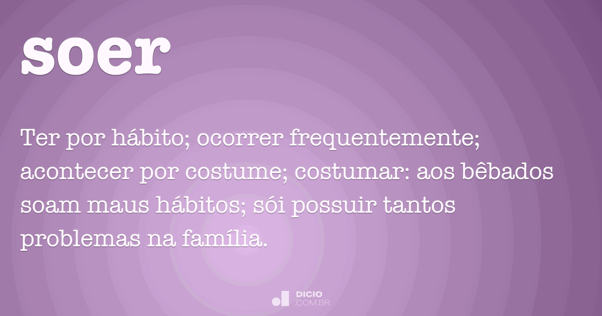 Soer - Dicio, Dicionário Online de Português