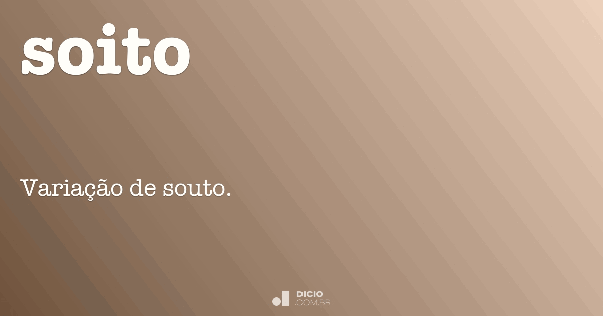 Soito - Dicio, Dicionário Online de Português