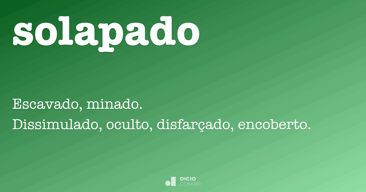 Solapado - Dicio, Dicionário Online de Português
