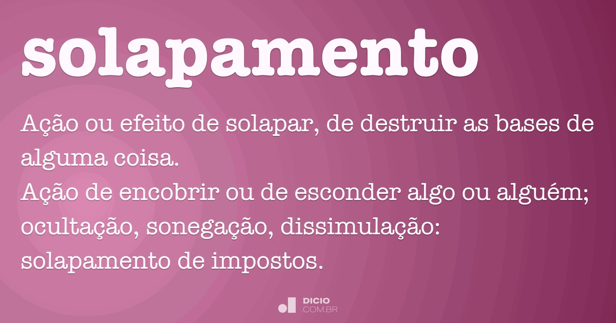 Solapamento - Dicio, Dicionário Online de Português