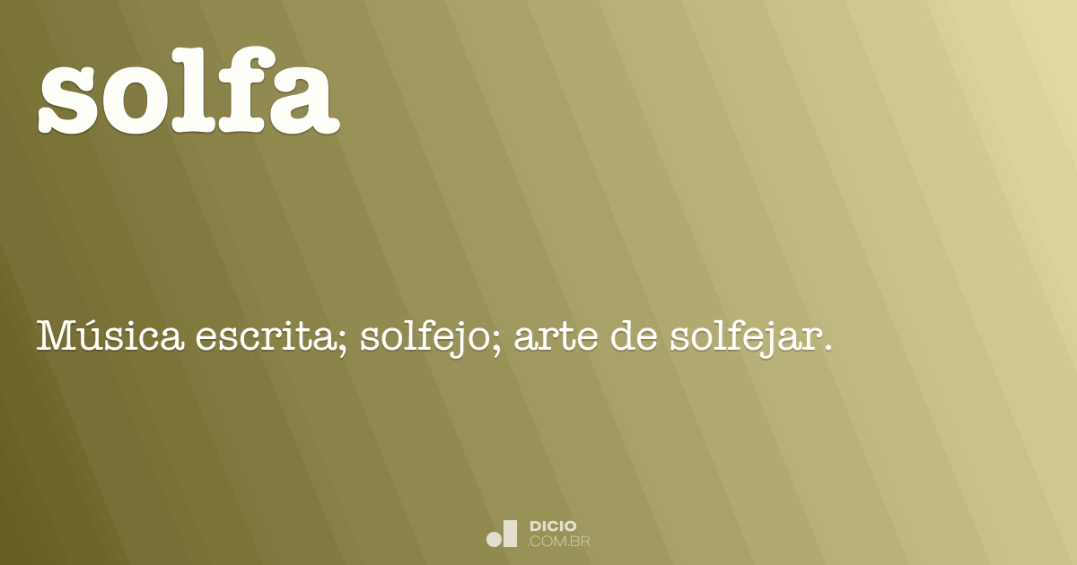 Solfa - Dicio, Dicionário Online de Português