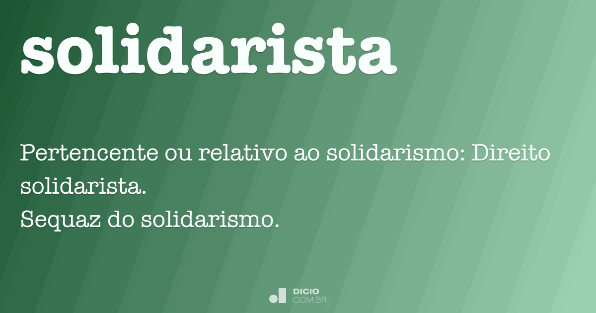 Solidarista - Dicio, Dicionário Online de Português