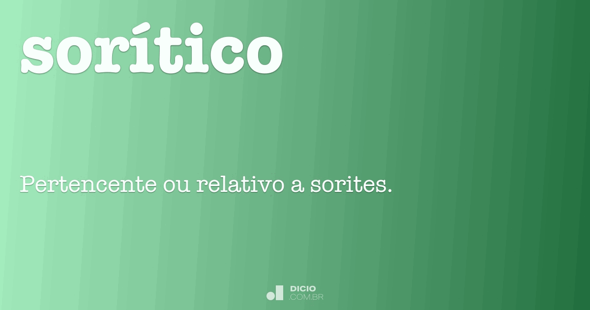 Sorítico - Dicio, Dicionário Online de Português