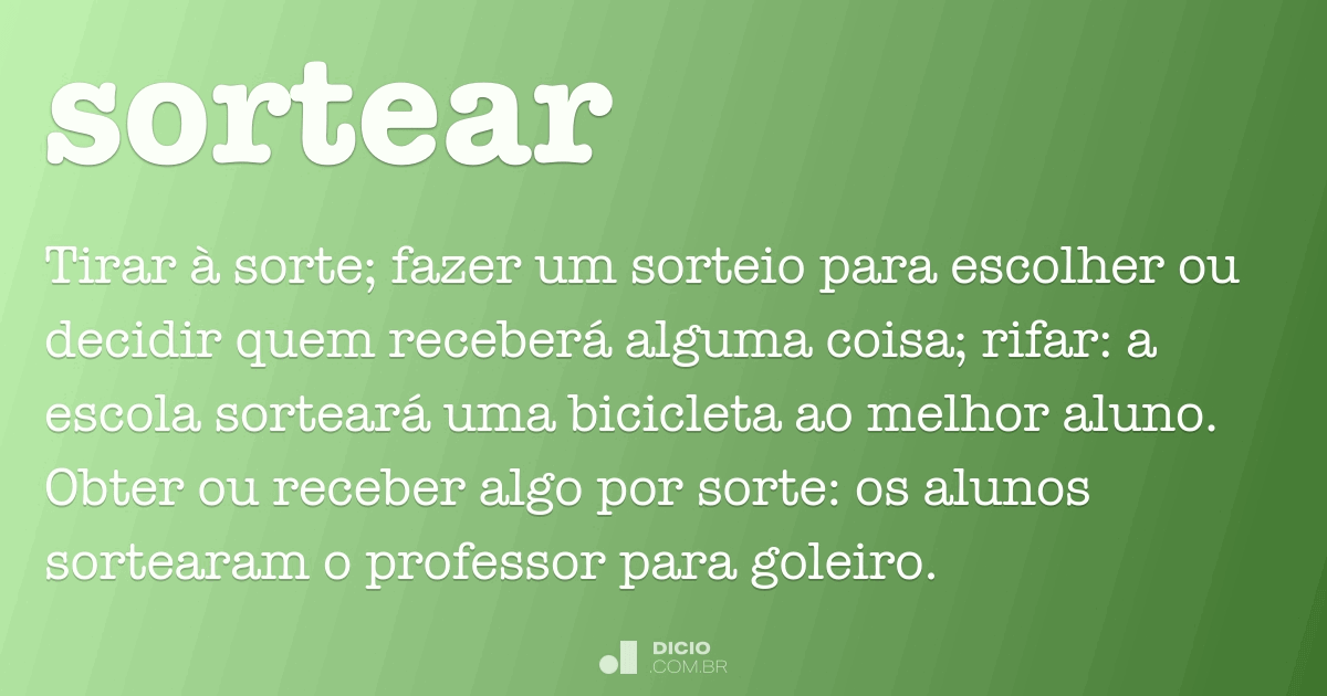 Sortear - Dicio, Dicionário Online de Português