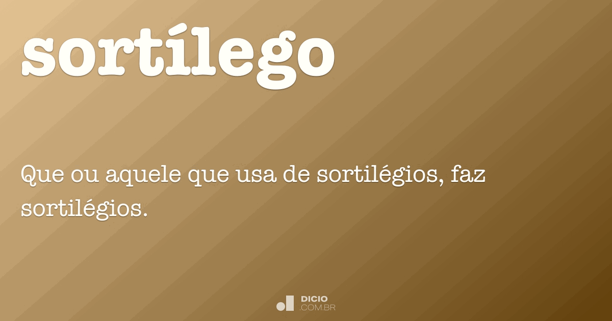 Sortílego - Dicio, Dicionário Online de Português