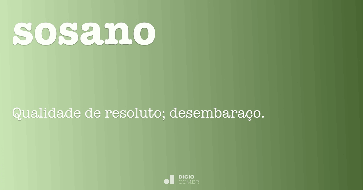 Sosano - Dicio, Dicionário Online de Português