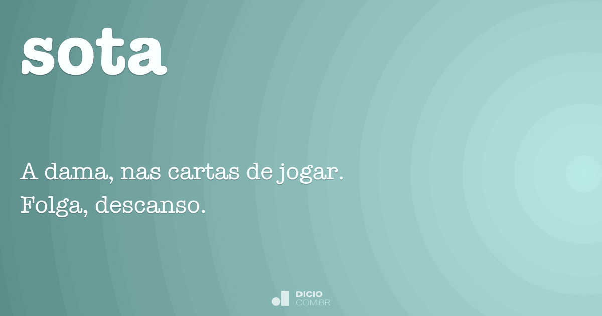 Sota - Dicio, Dicionário Online de Português