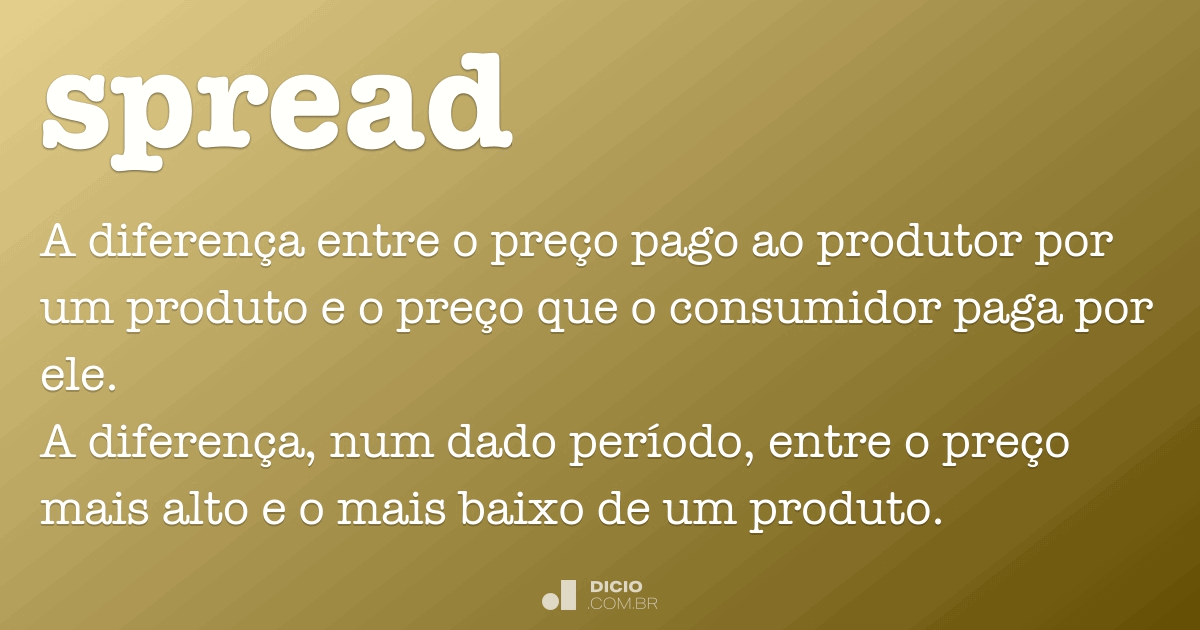 Spread - Dicio, Dicionário Online de Português