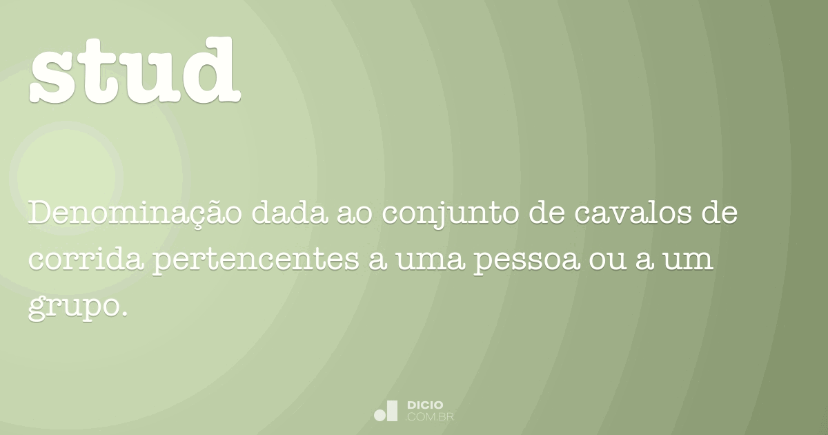 Stud - Dicio, Dicionário Online de Português