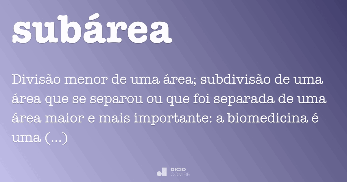 Subárea - Dicio, Dicionário Online de Português