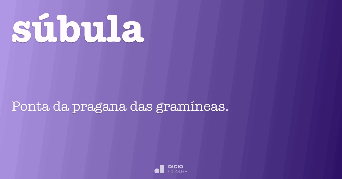 Súbula - Dicio, Dicionário Online de Português