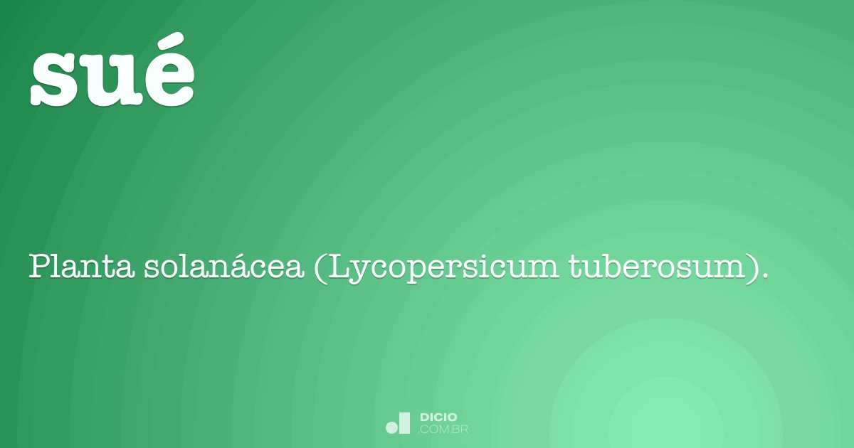 Sué - Dicio, Dicionário Online de Português