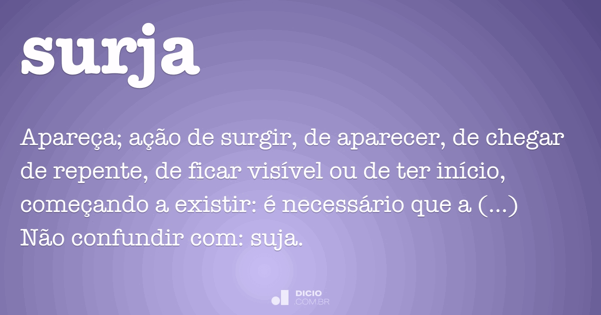 Surja - Dicio, Dicionário Online de Português