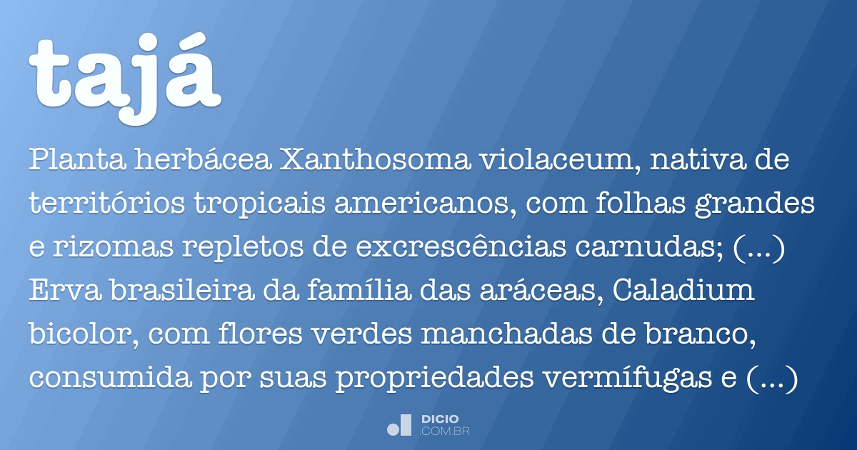 Tajá - Dicio, Dicionário Online de Português