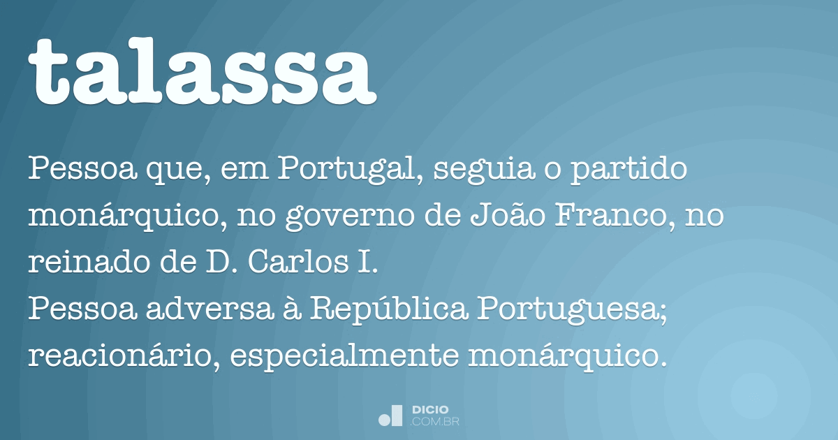 Talassa - Dicio, Dicionário Online de Português