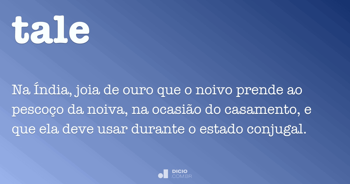 Tale - Dicio, Dicionário Online de Português
