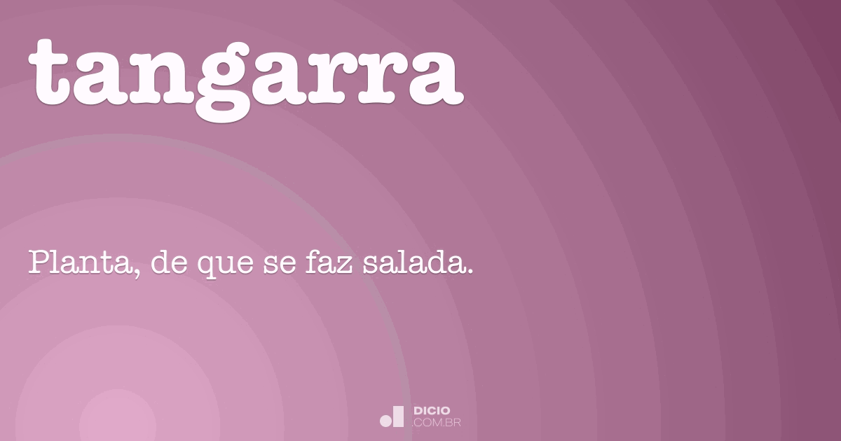 Tangarra - Dicio, Dicionário Online de Português