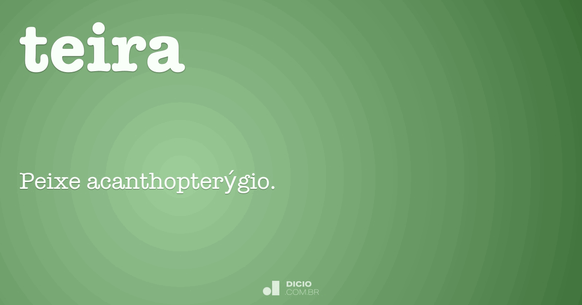 Teira - Dicio, Dicionário Online de Português
