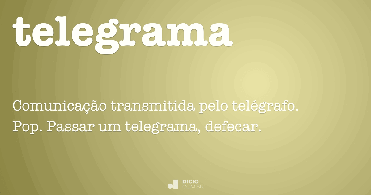 Telegrama - Dicio, Dicionário Online de Português