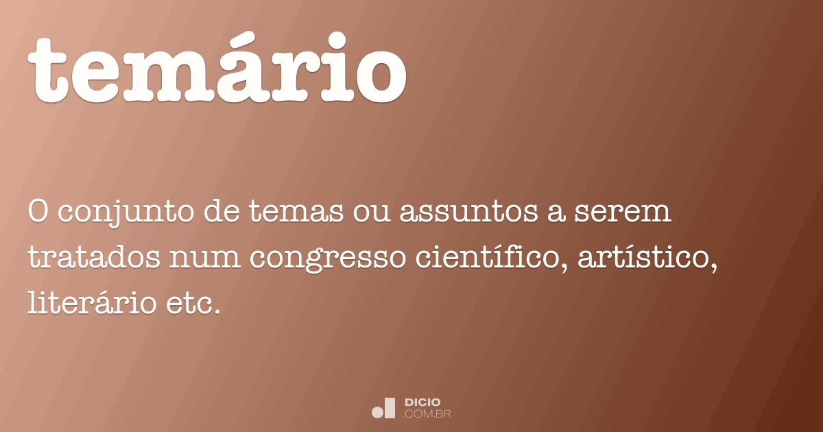 Temário - Dicio, Dicionário Online de Português