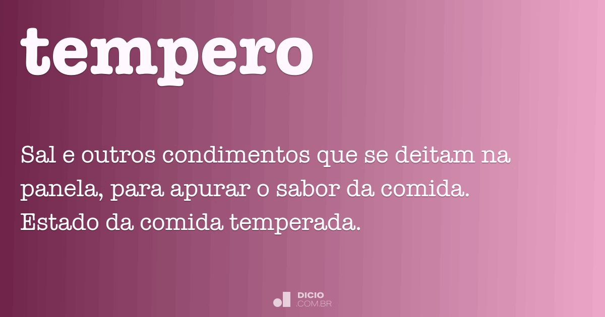 Tempero - Dicio, Dicionário Online de Português