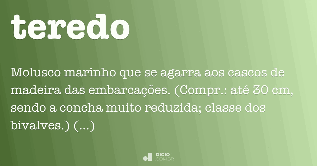 Teredo - Dicio, Dicionário Online de Português