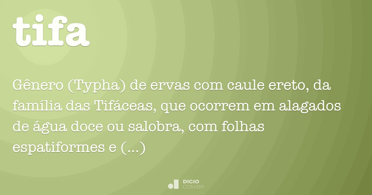 Tifa - Dicio, Dicionário Online de Português