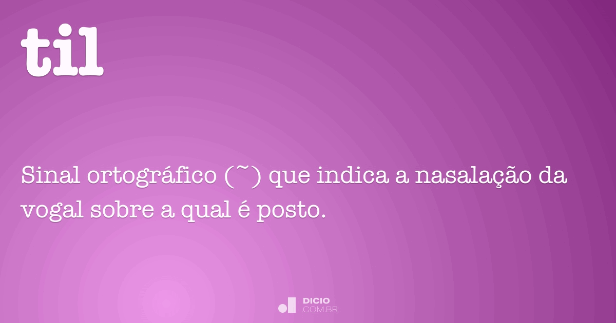 Til - Dicio, Dicionário Online de Português
