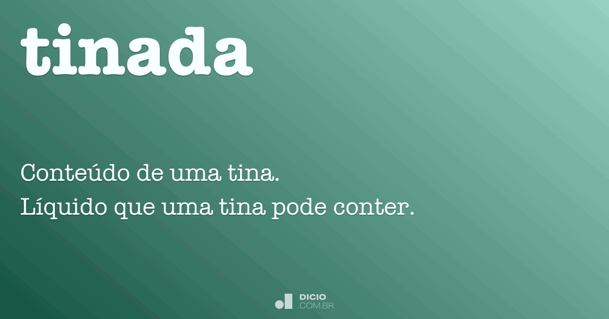 Tinada - Dicio, Dicionário Online de Português