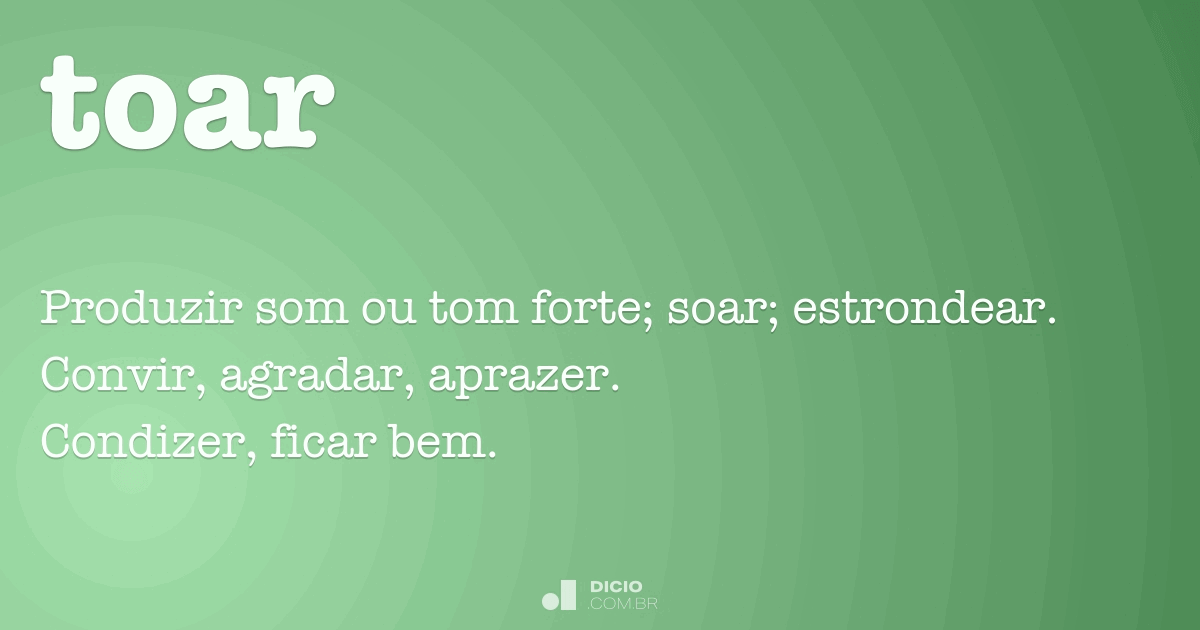 Toar - Dicio, Dicionário Online de Português