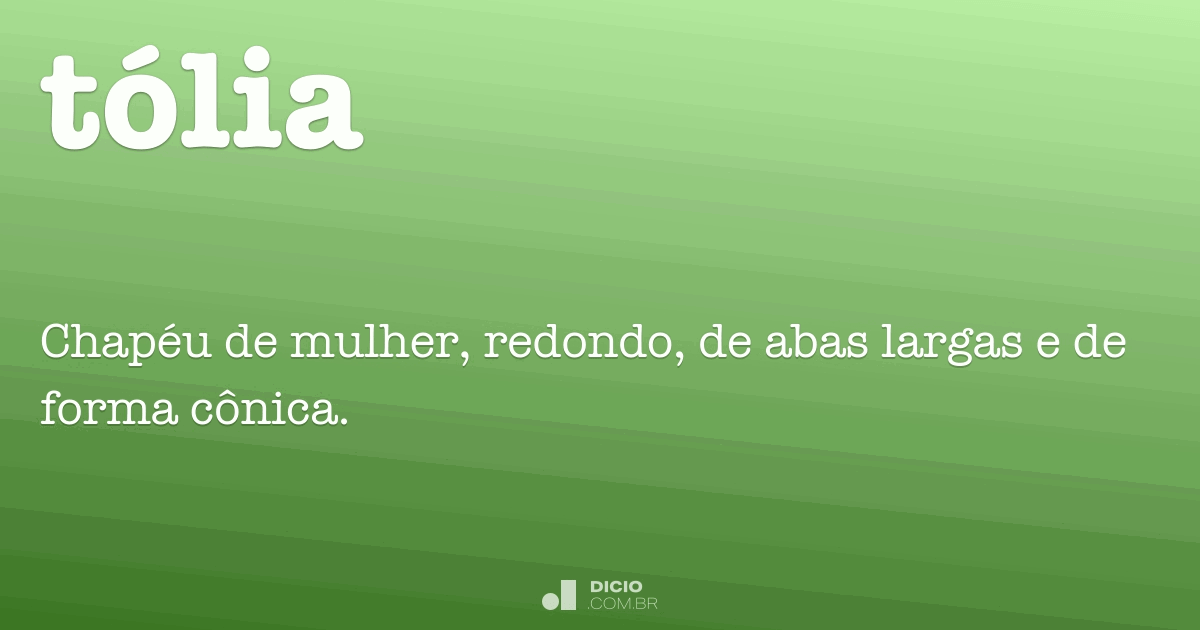Tólia - Dicio, Dicionário Online de Português