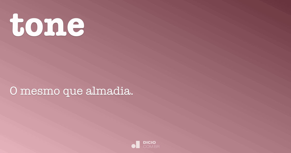 Tone - Dicio, Dicionário Online de Português