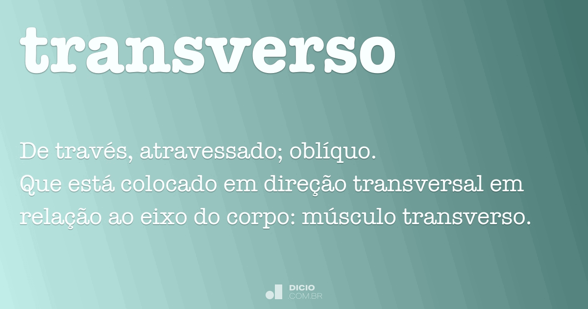 Transverso - Dicio, Dicionário Online de Português