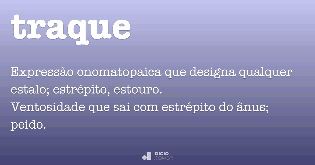 Traque - Dicio, Dicionário Online de Português