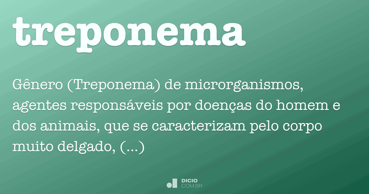Treponema - Dicio, Dicionário Online de Português